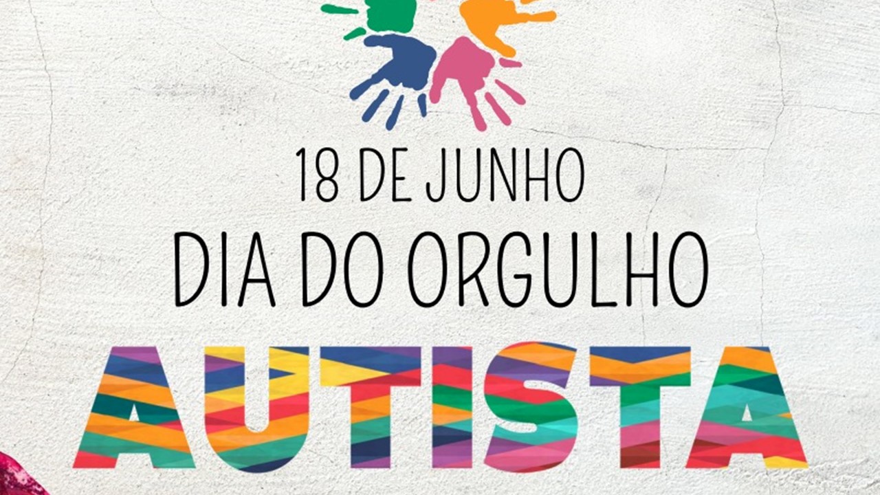18 DE JUNHO DIA DO ORGULHO AUTISTA – blogdoconego.com